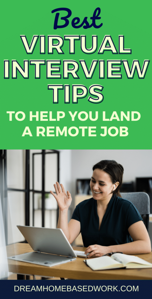 Best 9 Virtual Interview Tips to Help You Land a Job – Dream Home Based ...