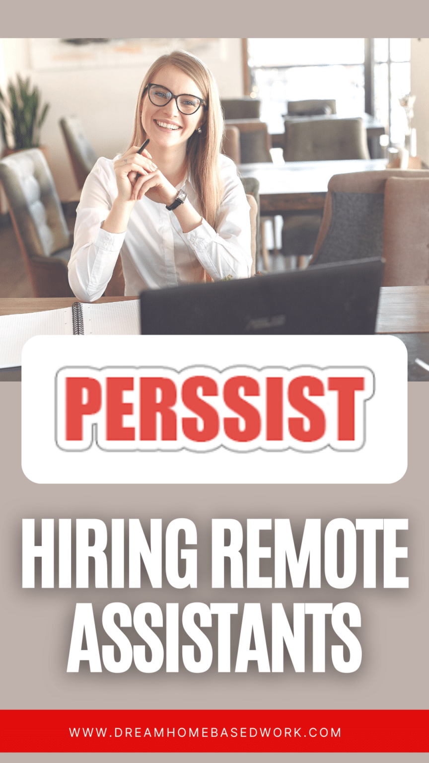Perssist Review: Work from Home As a Remote Virtual Assistant – Dream ...